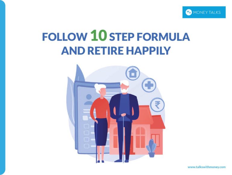 Follow 10 Step Formula and Retire Happily - TALKS WITH MONEY