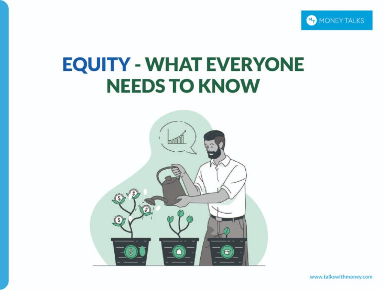 EQUITY – WHAT EVERYONE NEEDS TO KNOW - TALKS WITH MONEY